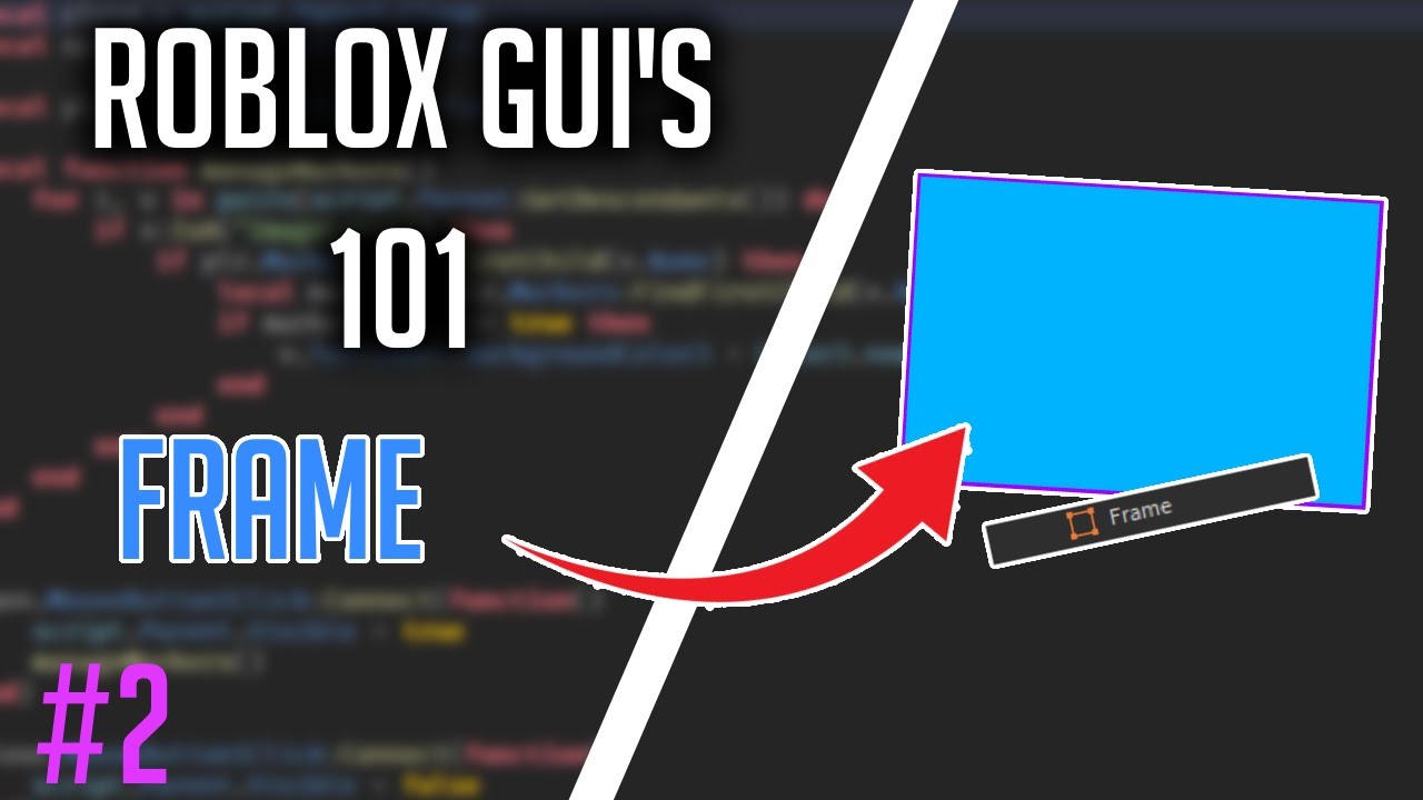 Roblox GUI 101: Frame - YouTube
