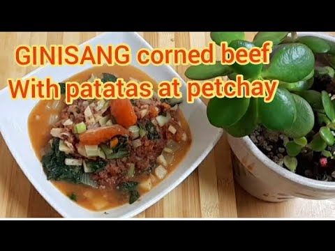 GINISANG corned beef with patatas at petchay (my own version)🇵🇭🇪🇸 - YouTube