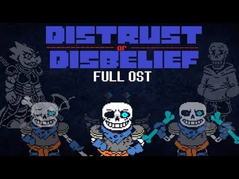 Distrust/Disbelief Sans FULL OST - YouTube
