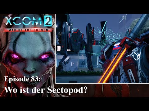 XCOM 2 WotC - S01E083 - Wo ist der Sectopod? - YouTube