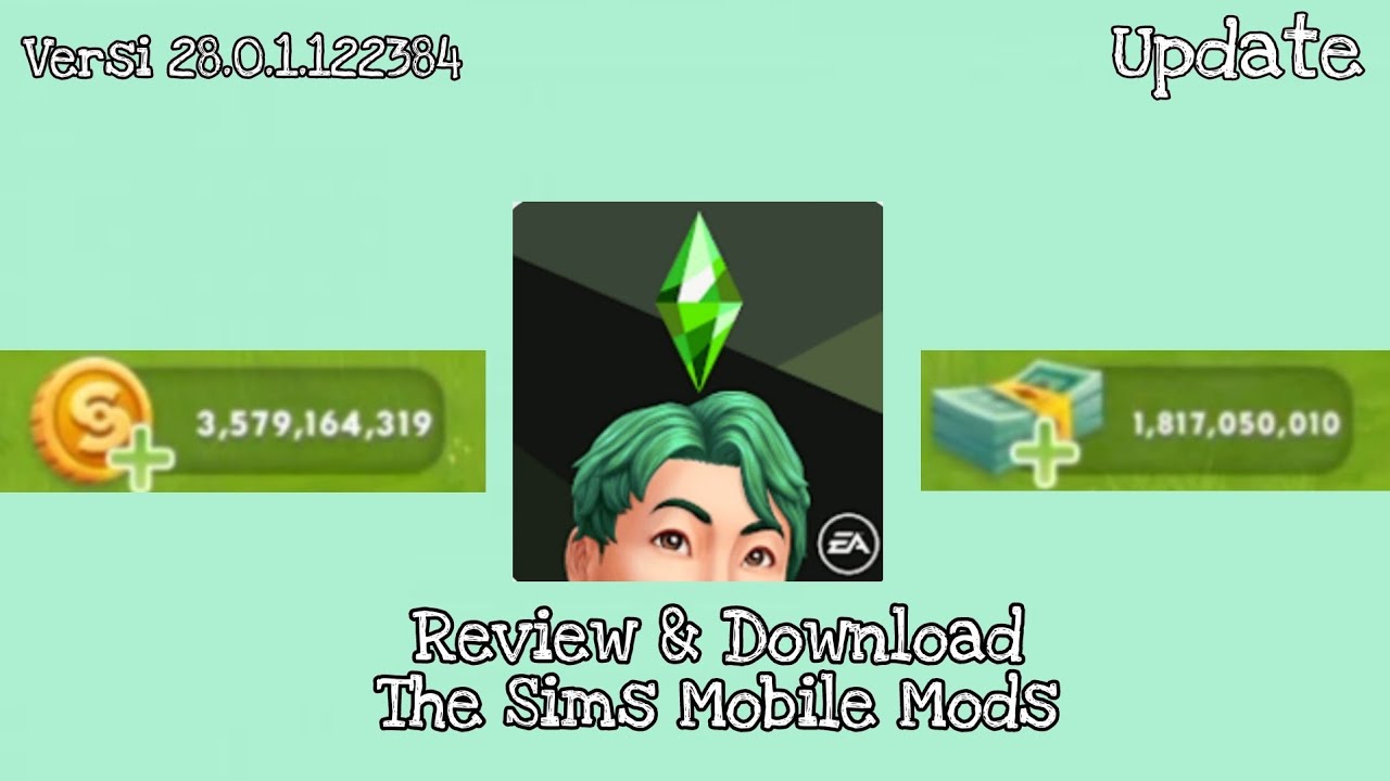 Review Update The Sims Mobile Mods Versi 28.0.1.122384 (Unlimited Money ...