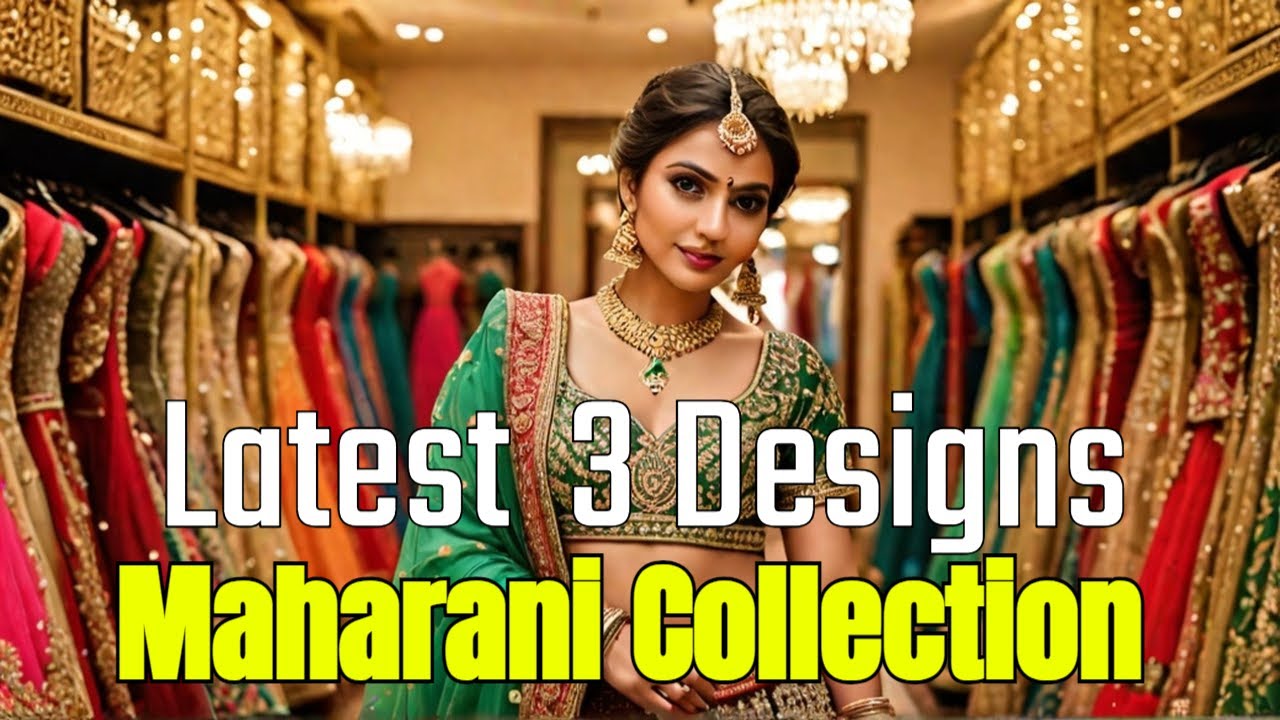 Best 3 Lehenga Collection at Maharani Collection | Bridal Lehenga ...