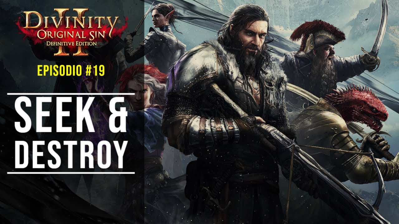 Divinity: Original Sin II #19 — Seek & Destroy - YouTube