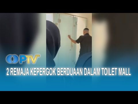 2 Remaja Kepergok Berduaan dalam Toilet Mall I UN News I Eddutainment PTV