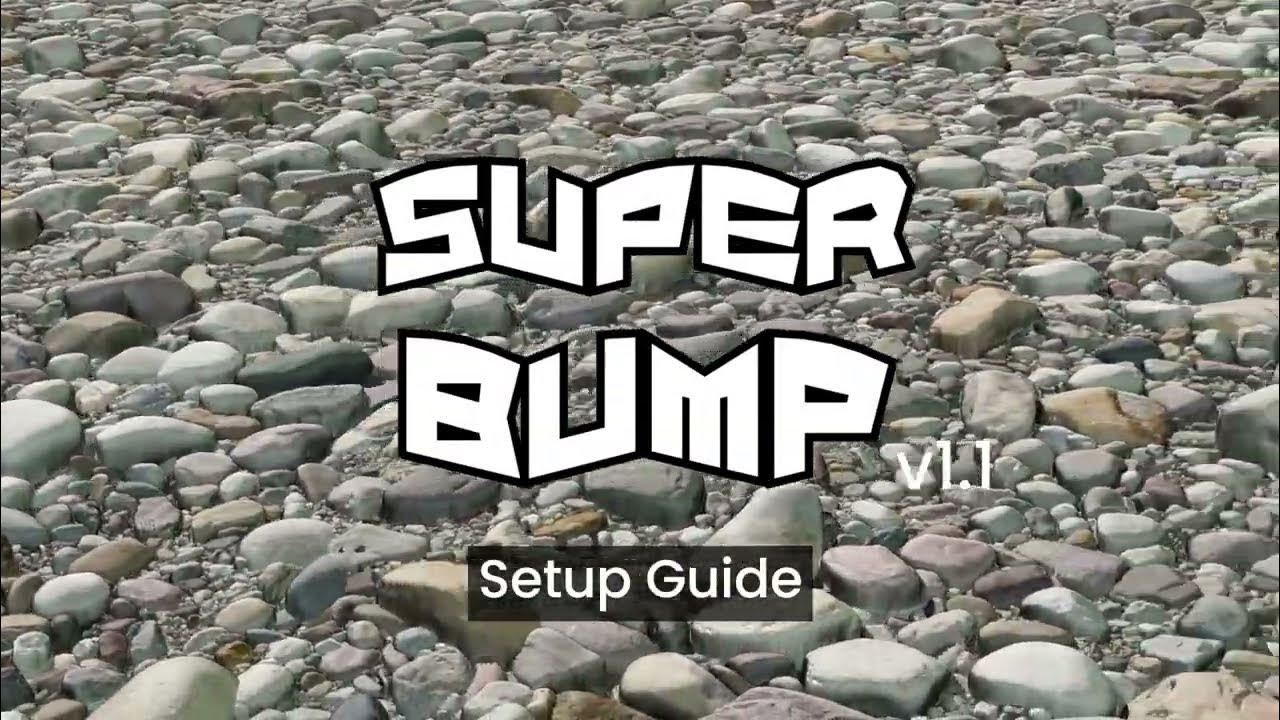 Super Bump v1.1 - Setup Guide - YouTube