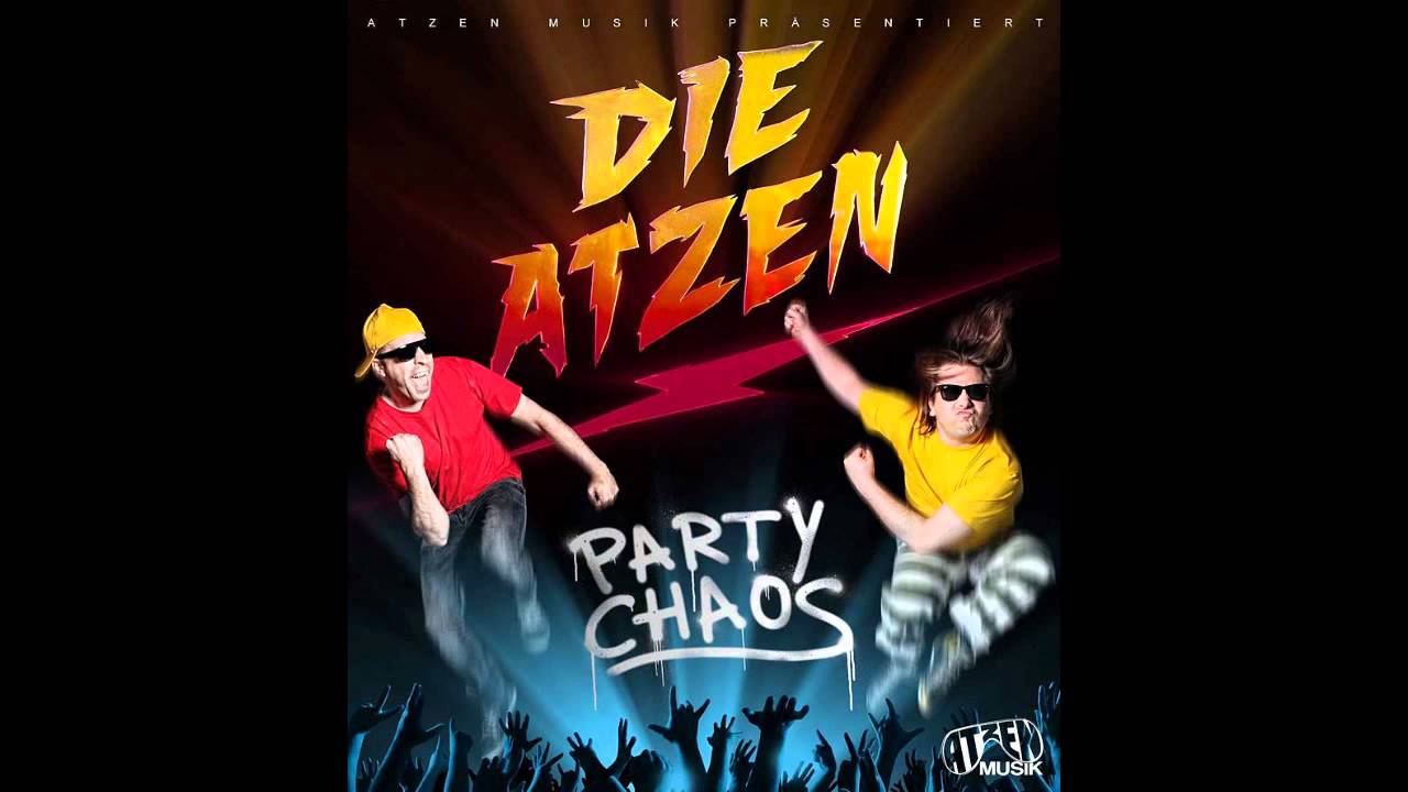 Die Atzen - Party (ich will abgehn) HQ - YouTube