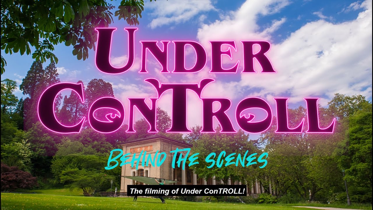Under ConTROLL - Behind The Scenes ++ FULL MOVIE ++ - YouTube