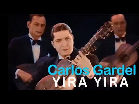 Carlos Gardel - Yira Yira (Video Oficial)