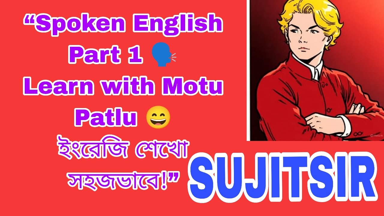 Spoken English for beginners part 1| Learn spoken English with Motu ...
