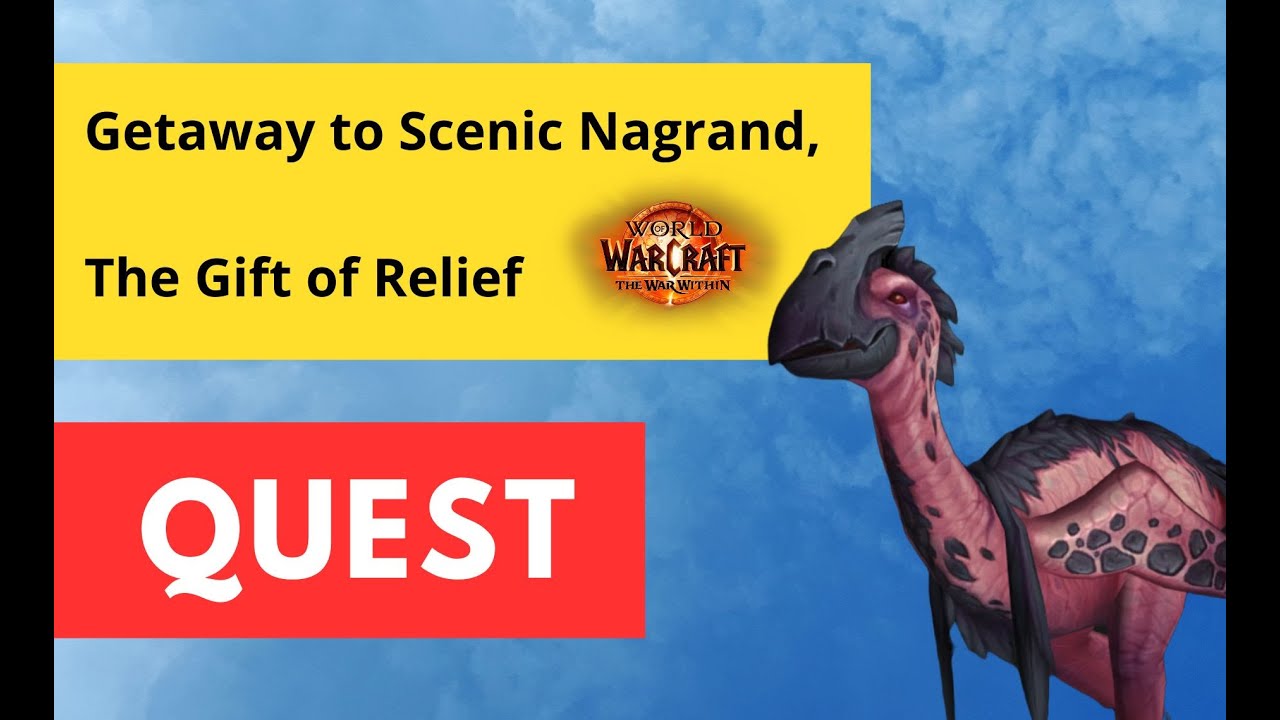 The Gift of Relief and Getaway to Scenic Nagrand Daily Quest/ WOW ...