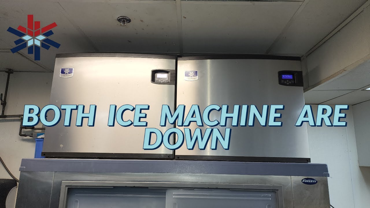 BOTH ICE MACHINES ARE DOWN - YouTube