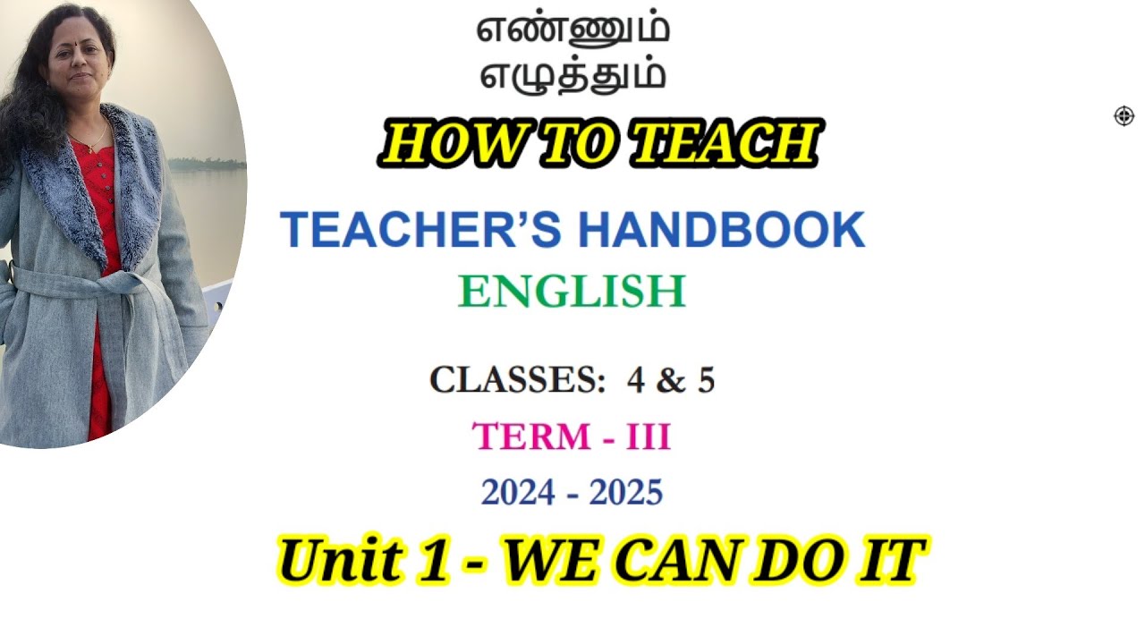 How to teach Unit 1.WE CAN DO IT 4& 5th Std Tr's Eng hand book Term 3 ...