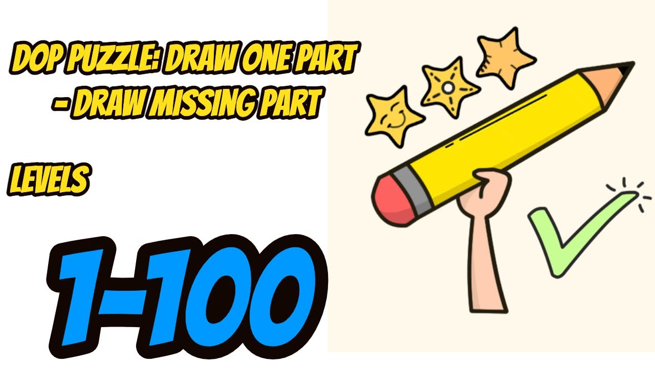 DOP Puzzle: Draw One Part - Draw Missing Part Game Level 1-100 Gameplay ...