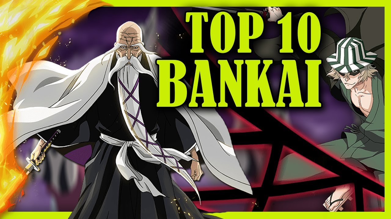¿Cuál es el MEJOR BANKAI? - TOP 10 BANKAI de BLEACH (2022) | UchiHax ...