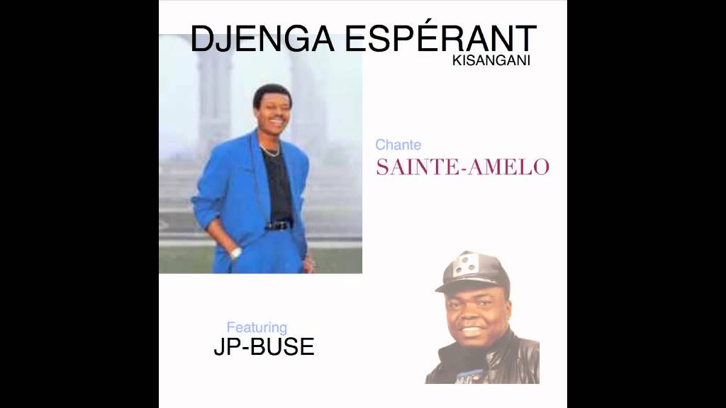 DJENGA KA ESPÉRANT featuring JP-BUSE / SAINTE - AMELO - YouTube