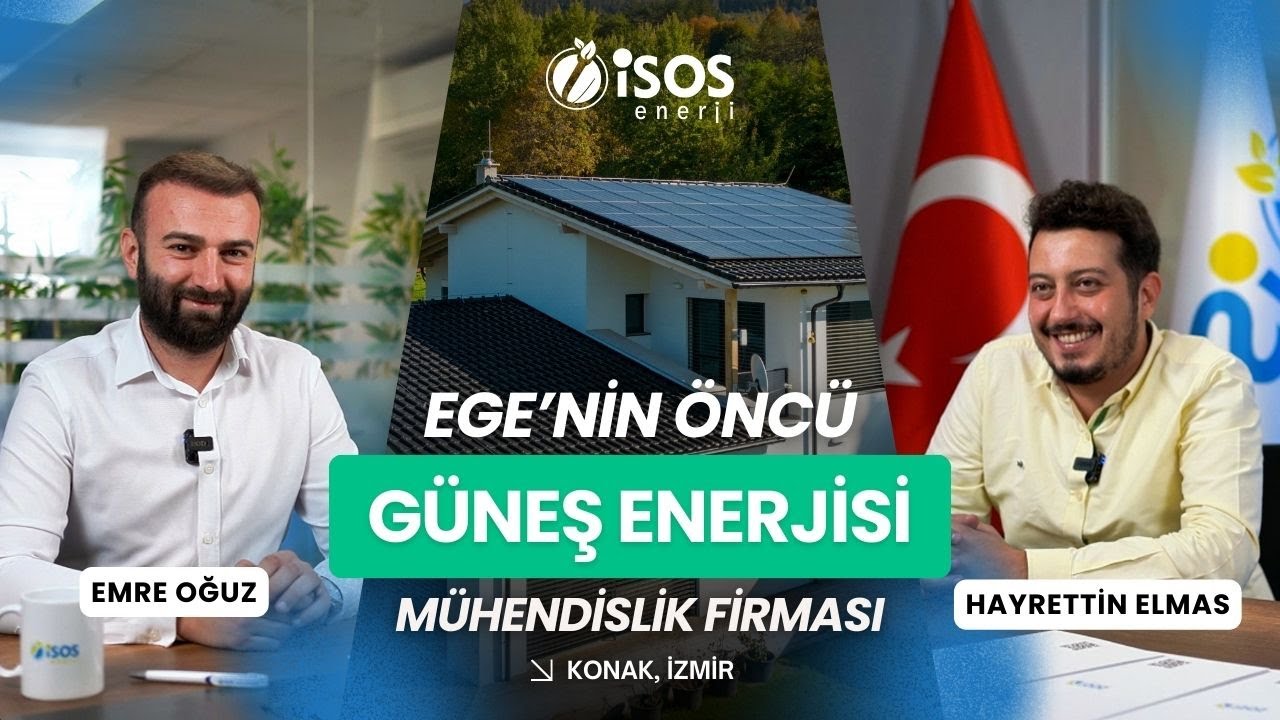 İsos Enerji - Ege Bölgesinin Güneş Enerjisi Sistemlerinde Öncü Firması - YouTube