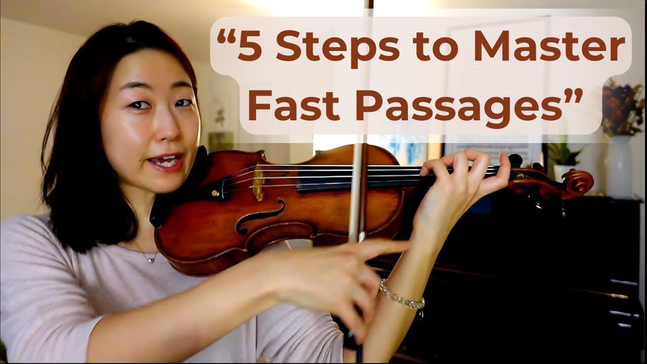5 Practice Steps to Master Fast Passages | Violin technique | Violin ...