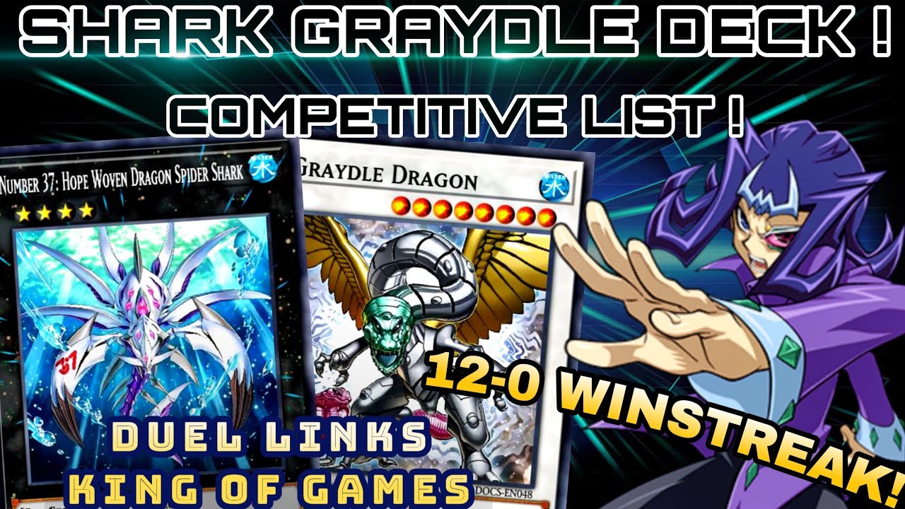 SHARK GRAYDLE Deck ! || HUGE POTENTIAL ! [Yu-Gi-Oh ! Duel Links] - YouTube