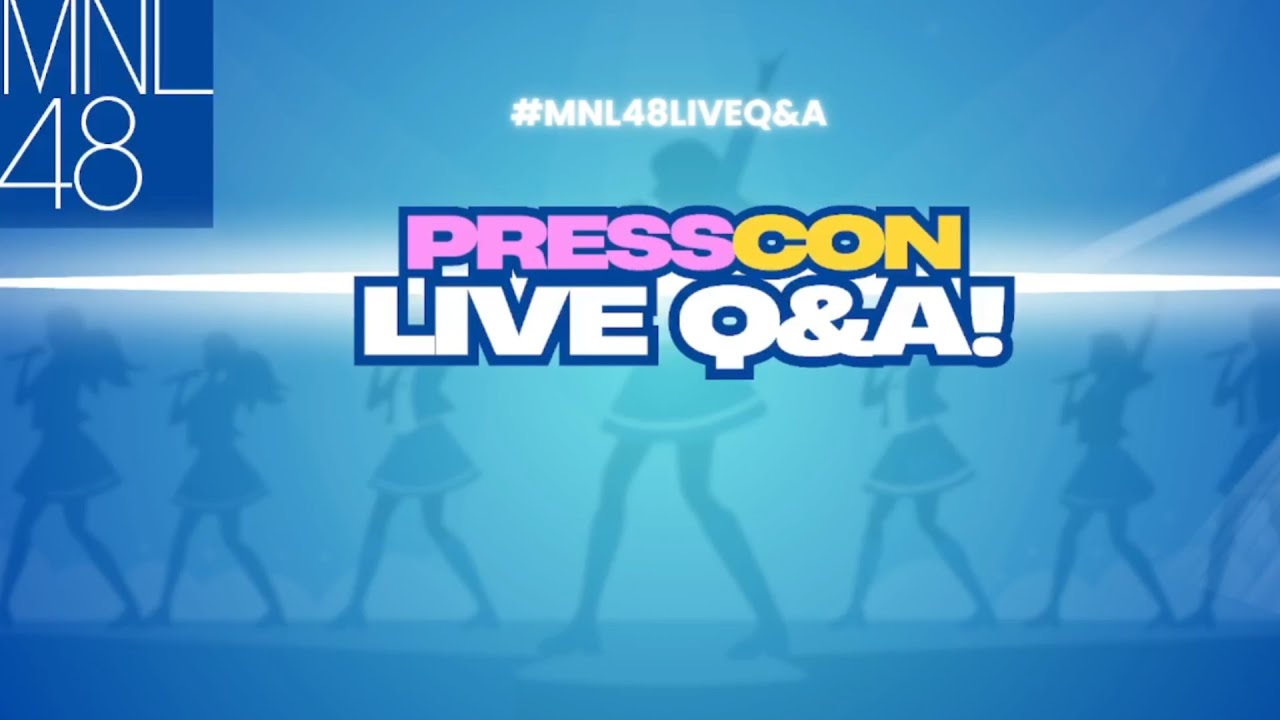 MNL48 holds a Presscon and Live Q&A with Press people and online fans ...