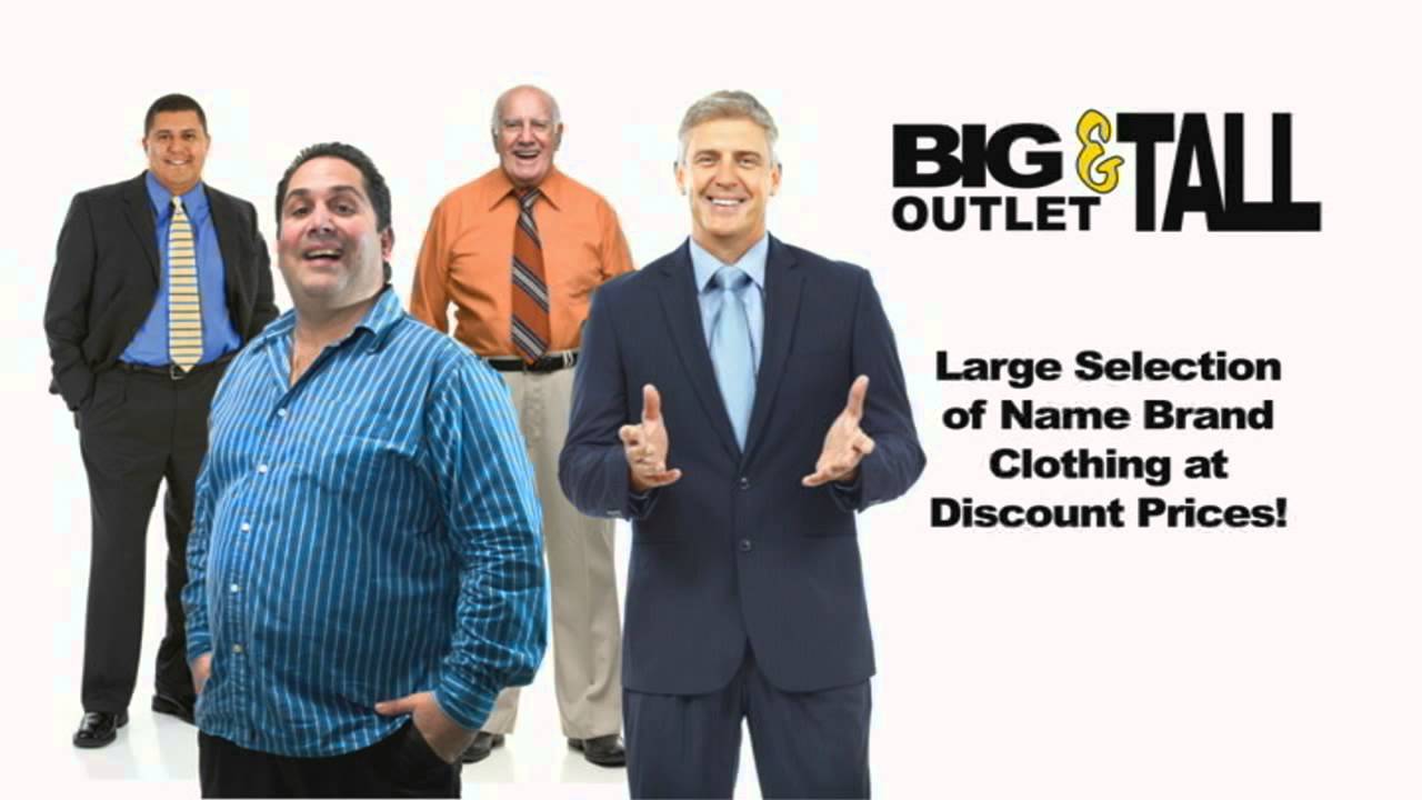 Big & Tall Outlet Ad - YouTube