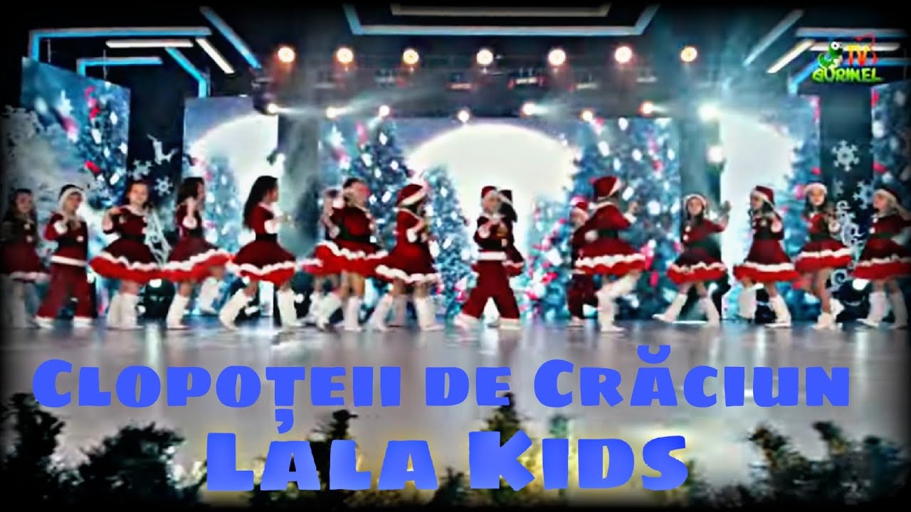 Lala Kids : Clopoțeii de Crăciun (Official video) - YouTube