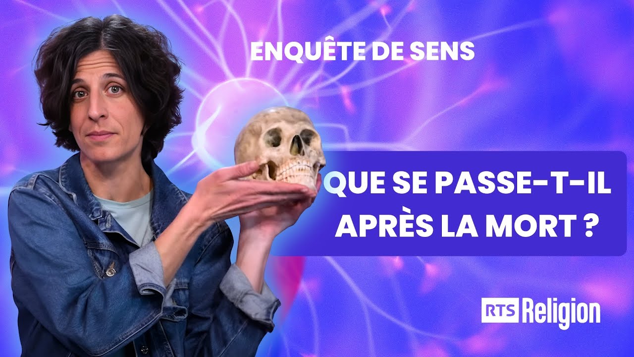 Y A T IL UNE VIE APRÈS LA MORT ? Ce que dit la SCIENCE - YouTube