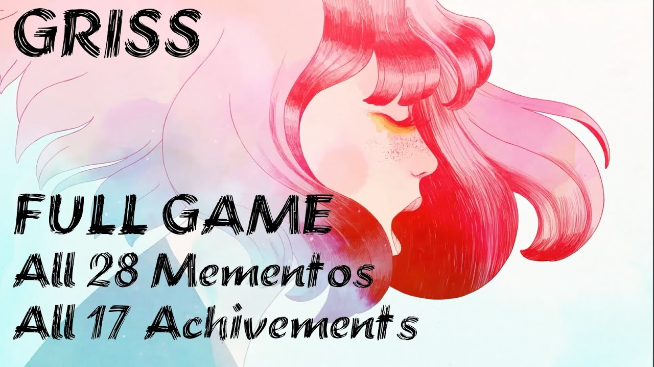 [FULL] GRIS | Gameplay Walkthrough | No Commentary - YouTube