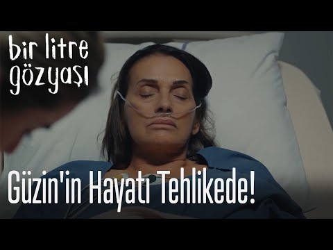 Güzin'in hayatı tehlikede!