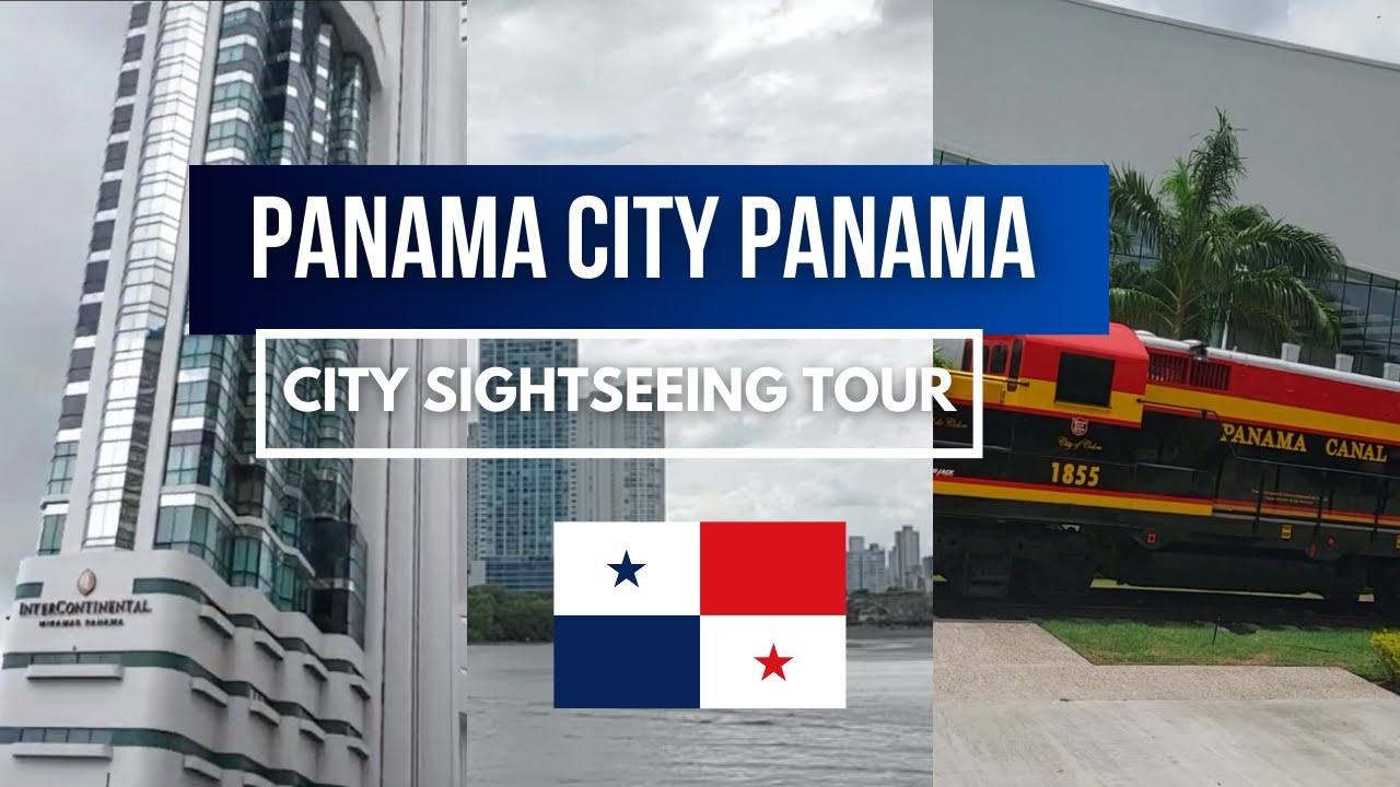 Panama City Panama | CITY SIGHTSEEING BUS TOUR 🚌 | Hop-on-hop-off-Bus ...