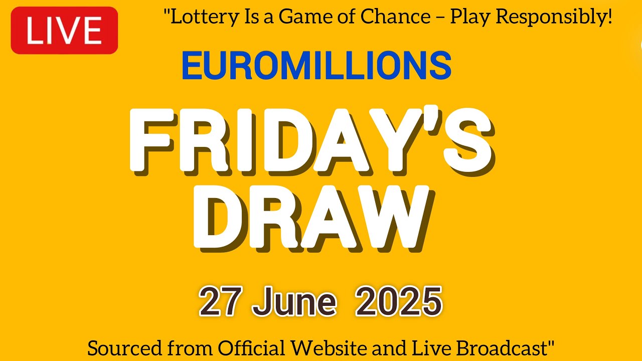 The National Lottery Euromillions Draw Live results from Friday 27 June ...