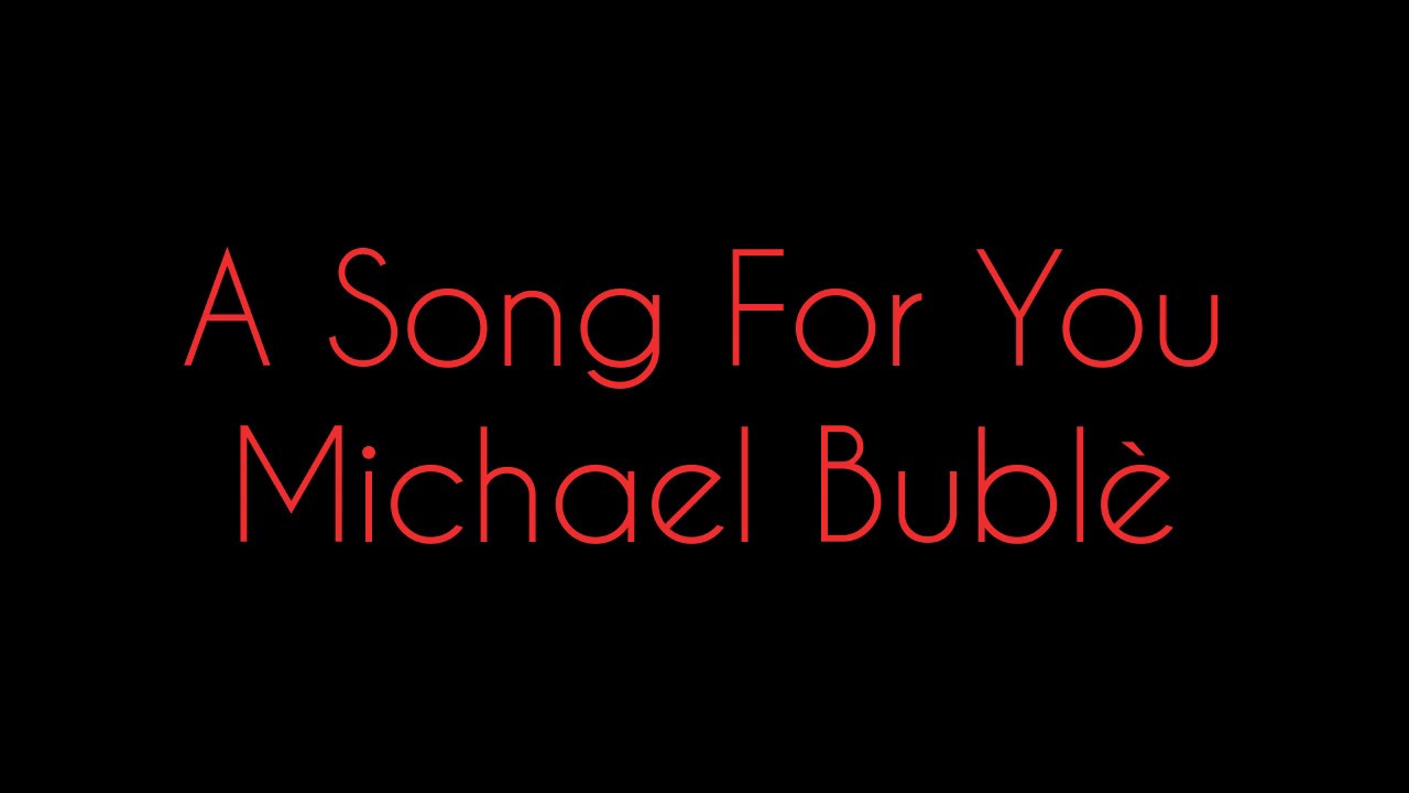 A Song For You - YouTube