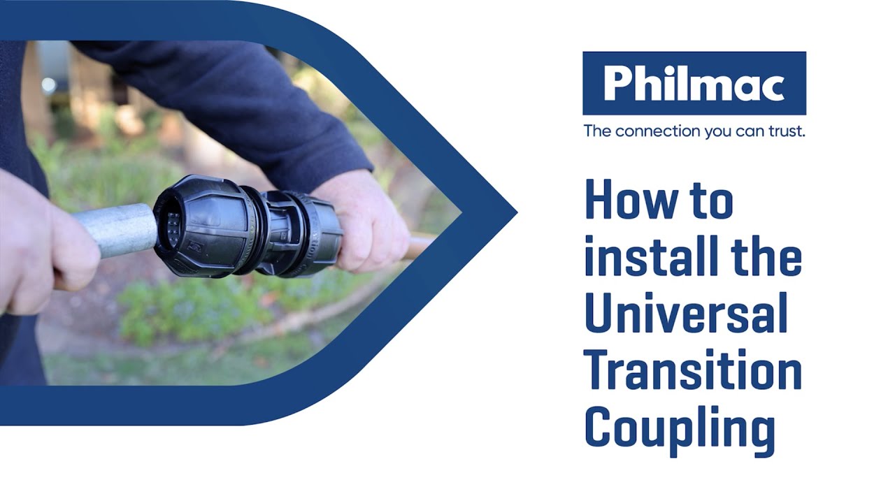 How to install the Philmac Universal Transition Coupling - YouTube