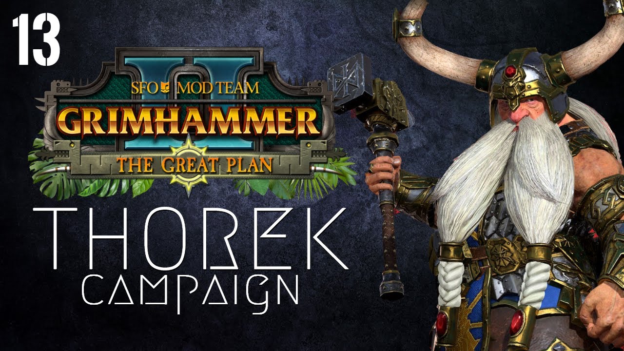 Back to Lybaras! | SFO Grimhammer II - Dwarfs - Thorek #13 | Total War ...