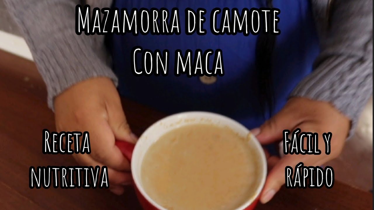 Preparando mazamorra de camote con maca receta nutritiva , fácil y ...