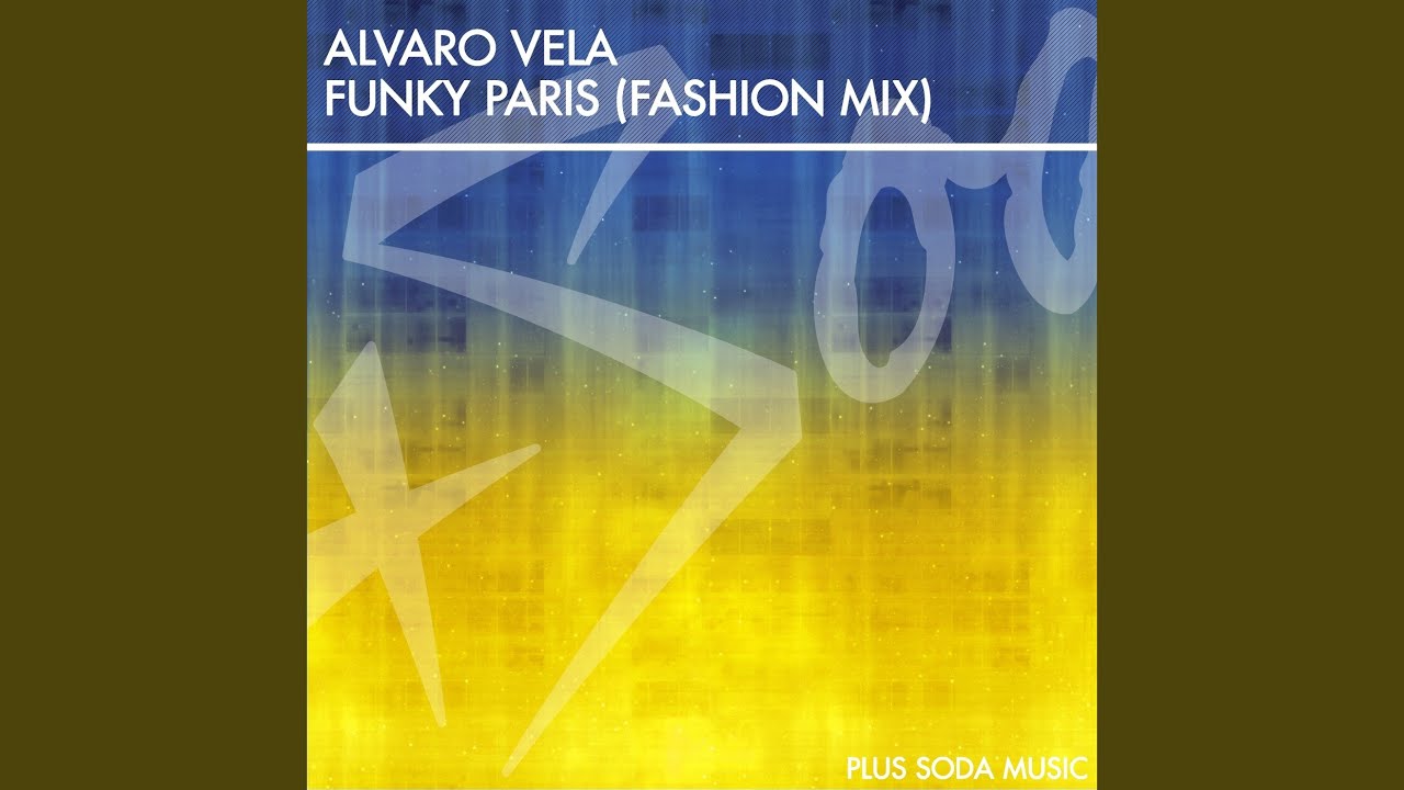 Funky Paris (Fashion Radio) - YouTube