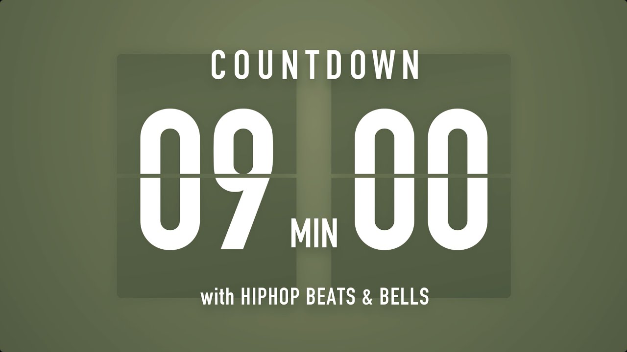 9 Minutes Countdown Timer Flip clock 🎵 / +HIP HOP BEATS - YouTube