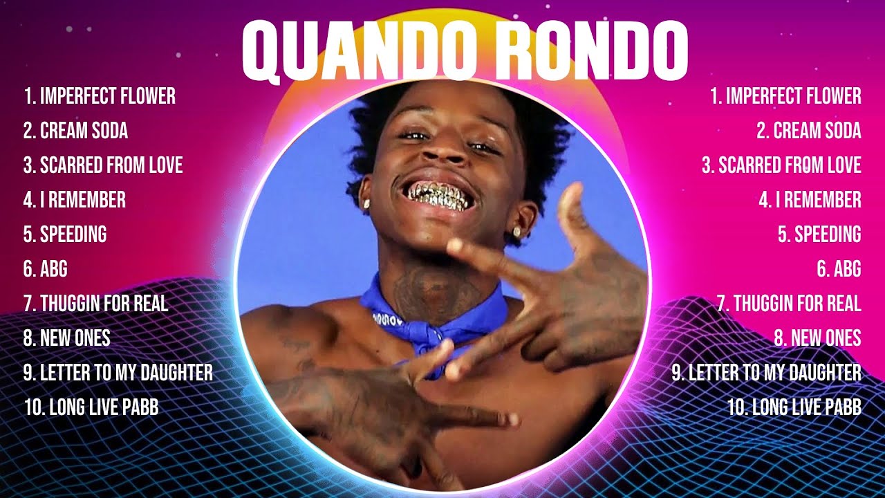 Quando Rondo Mix Top Hits Full Album ️ Full Album ️ Best 10 Hits ...