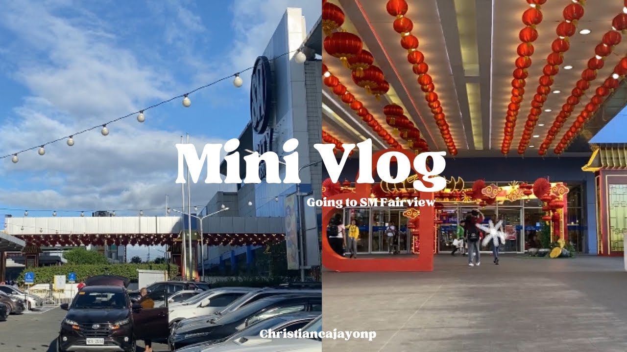 Mini Vlog with me | SM Fairview Tour - YouTube