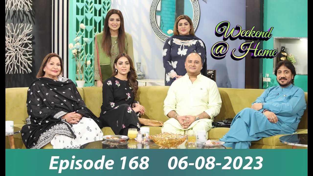 Weekend at Home EP168 (06 08 2023) - YouTube