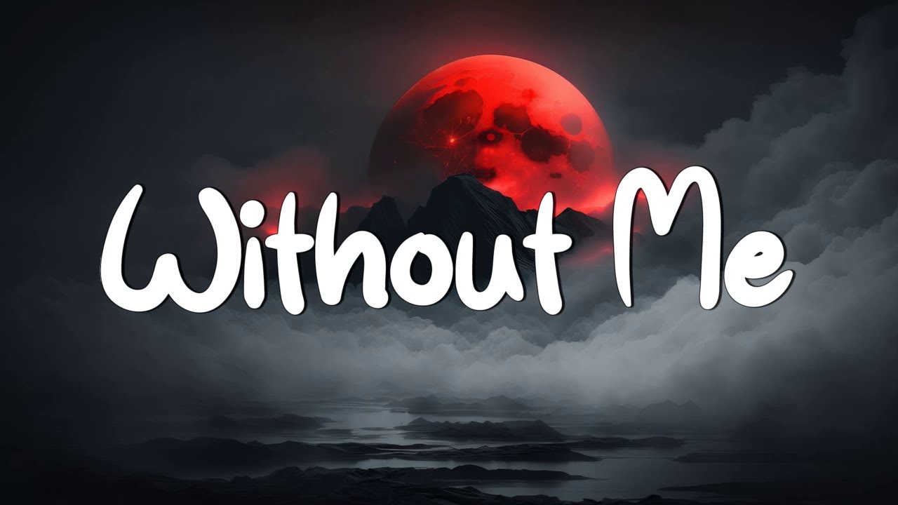 Without Me - Halsey (Lyrics) || Christina Perri, Olivia Rodrigo (Mix ...