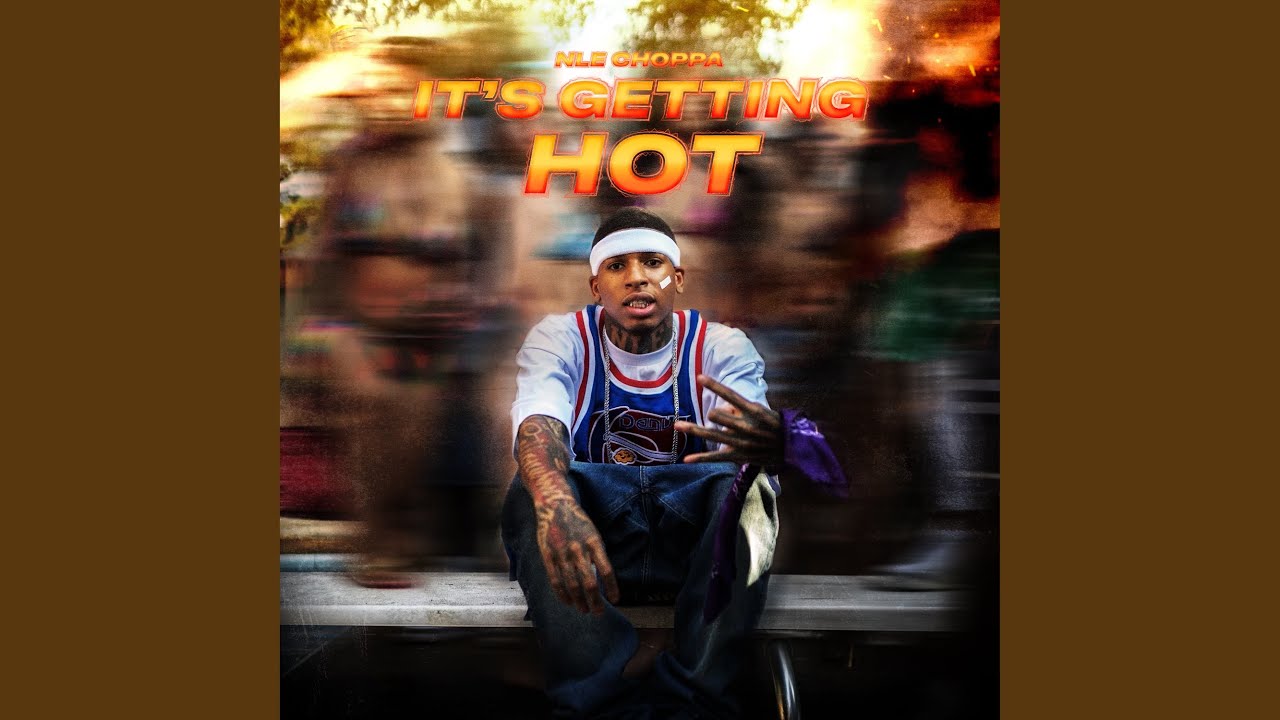 IT'S GETTING HOT - YouTube
