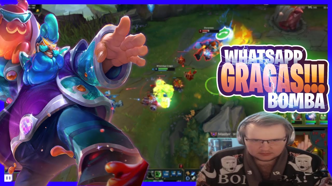 WhatsApp Gragas Bomba !!! Today on lol ep 75 - YouTube