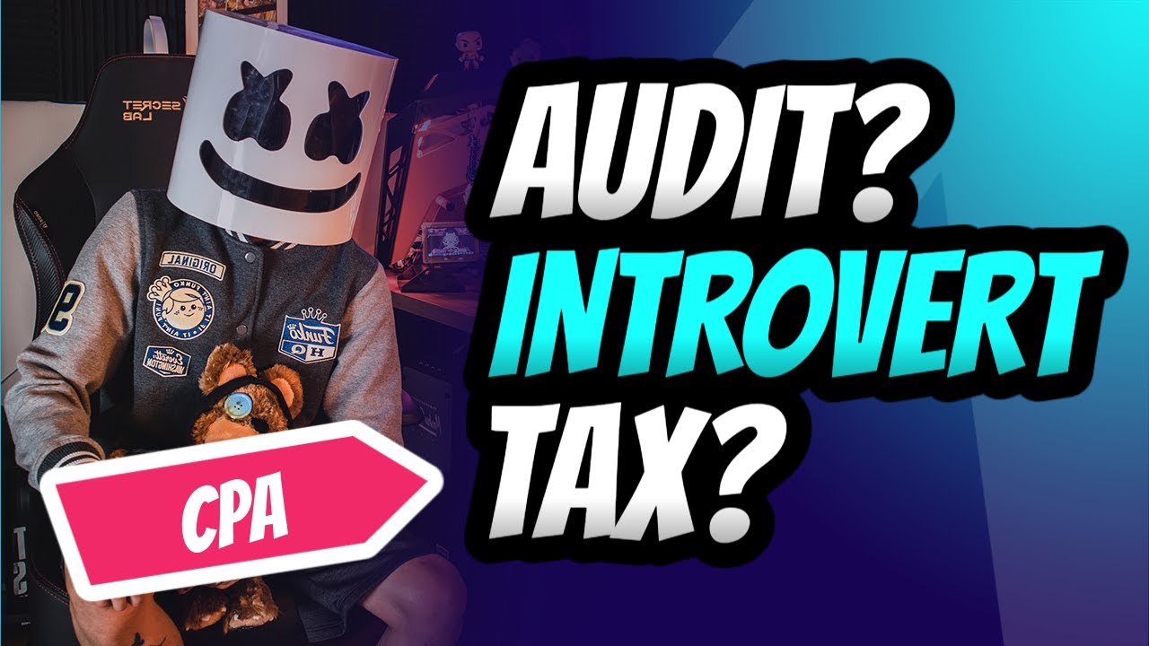 Audit vs Tax | Introvert vs Extrovert - YouTube
