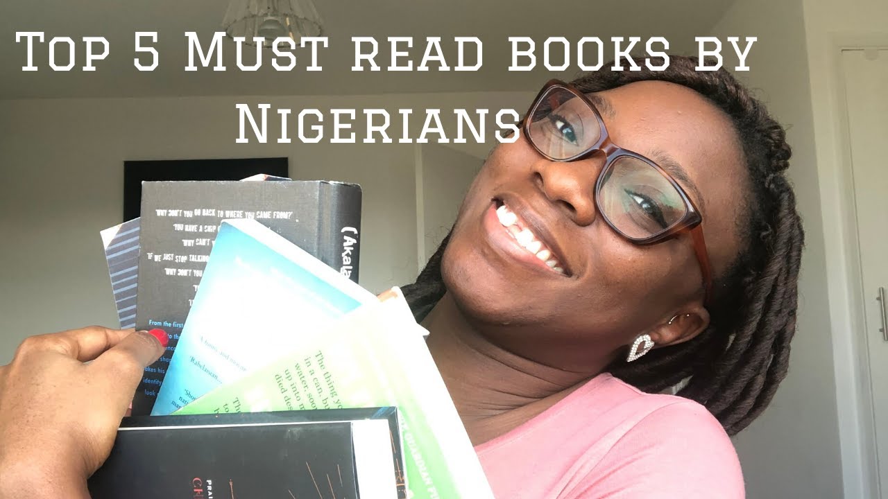BEST BOOKS BY NIGERIAN WRITERS - YouTube