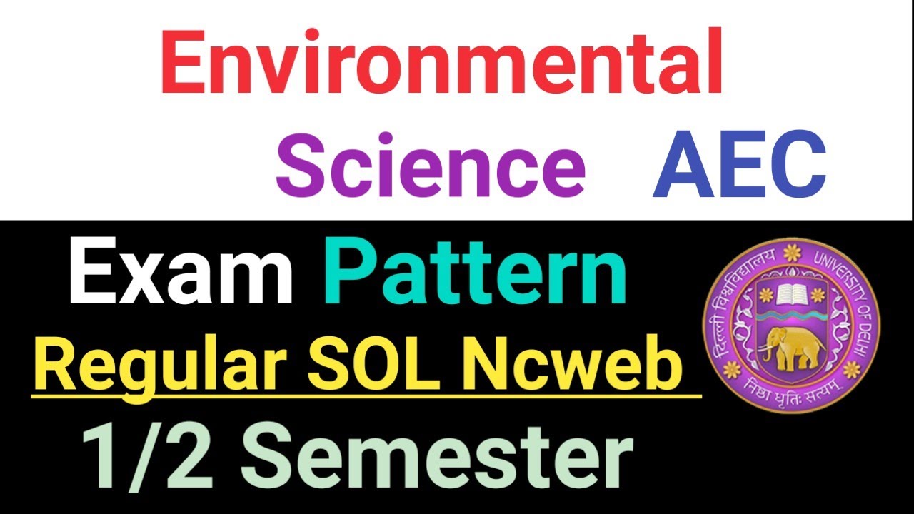 EVS 1st / 2nd Semester Exam Pattern Du SOL Ncweb | Environmental ...