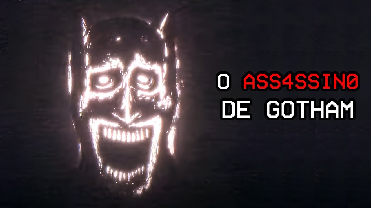 O Analog Horror Do Batman Ass4ss1n0 De Gotham Youtube
