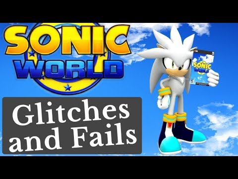 Sonic World - Glitches and Fails (Funny Compilation) - YouTube