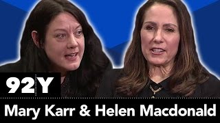 Mary Karr and Helen Macdonald - The 92nd Street Y, New York