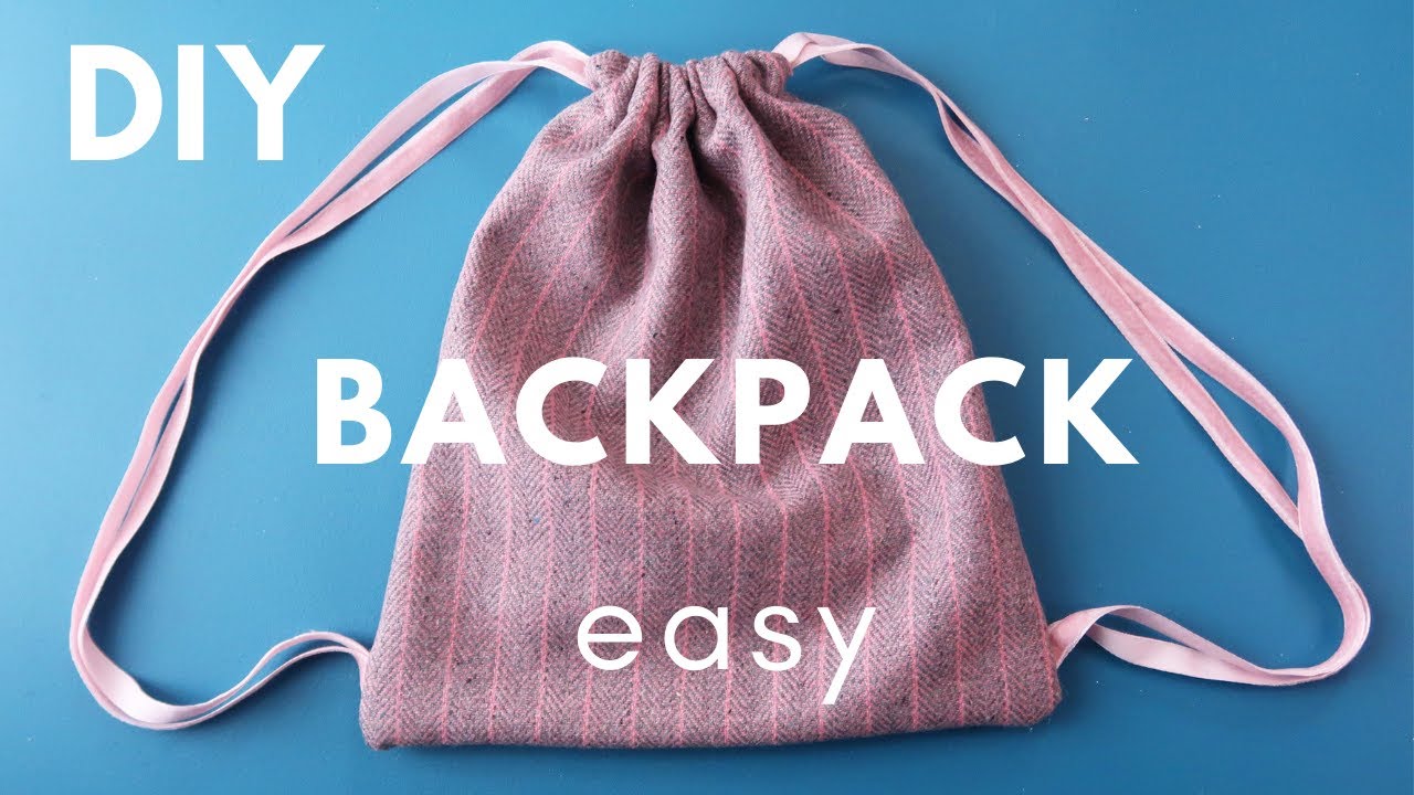 10 min to sew - easy Step by step tutorial - How to make a backpack on ...