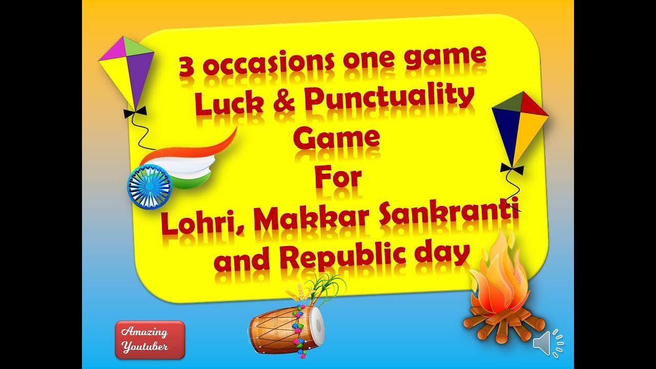 Luck & Punctuality Game for Lohri,Sanksranti,Republic Day,Kitty Party ...